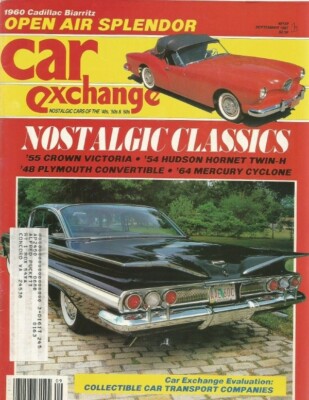 CAR EXCHANGE 1987 SEPT - RIVIERA, '64 CYCLONE, HUDSON, TORONADO, TIGER ...