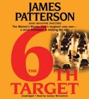 The 6th Target (Women's Murder Club) - Audio CD By Patterson, James ...