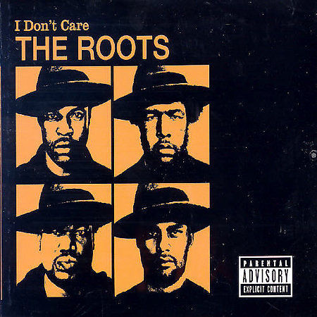 I Don't Care [Single] by The Roots (CD, Oct-2004, Universal) for sale ...
