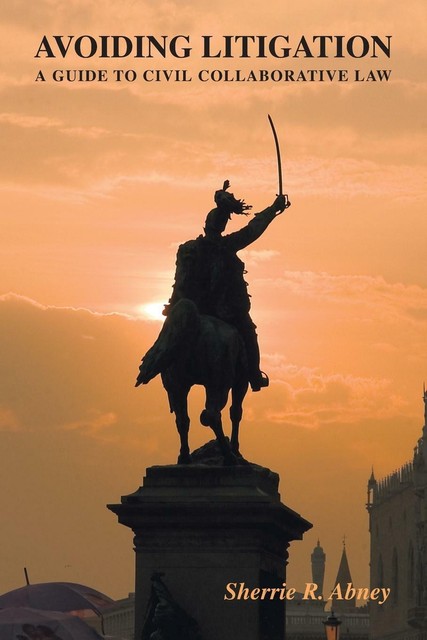 Avoiding Litigation von Sherrie R. Abney (2008, Taschenbuch) online ...