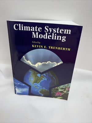 Climate System Modeling by Kevin Trenberth Paperback | eBay
