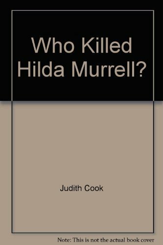 Who Killed Hilda Murrell? By Judith Cook | eBay