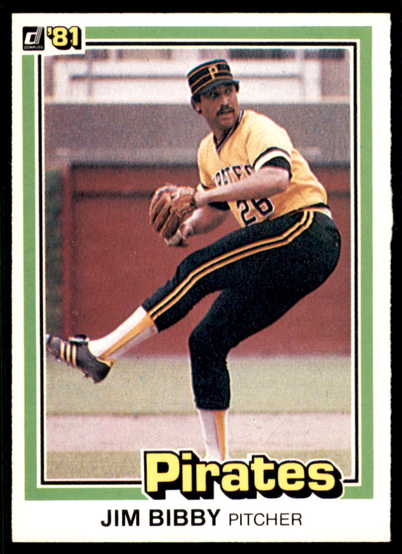 1981 Donruss #134 Jim Bibby - Pittsburgh Pirates | eBay