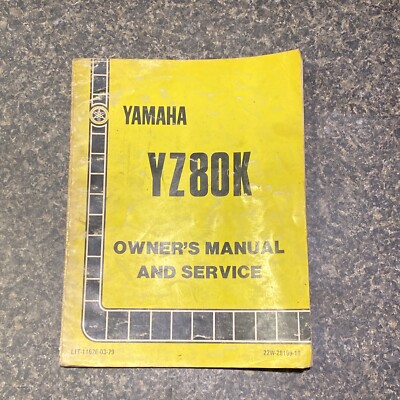 Yamaha YZ80K Owners Manual And Service LIT-11626-03-79 22W-28199-10 | eBay