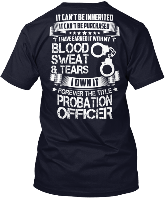 Probation Officer Earned It T-Shirt Made in the USA Size S to 5XL | eBay