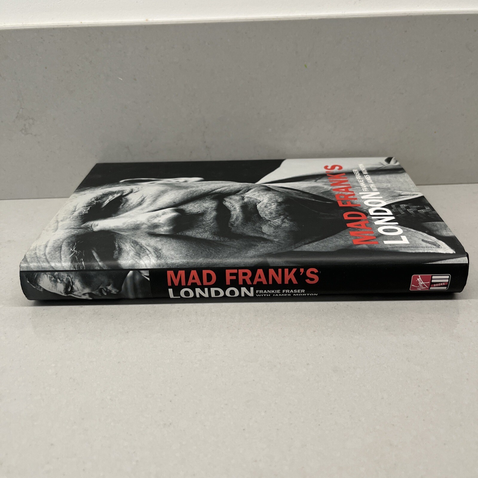 Mad Frank's London by James Morton, Frank Fraser (Hardcover, 2001 ...