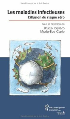Le Malattie Infettive: L'Illusione Del Rischio Zero|Tapiéro Bruce Carle ...