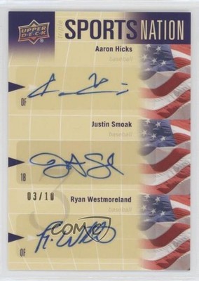 2011 World of Sports Nation Triple Signatures /10 Justin Smoak Aaron ...