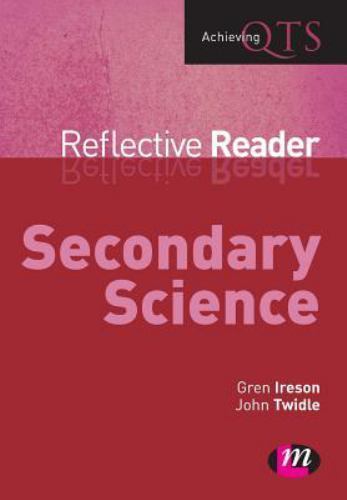 Achieving Qts Ser.: Secondary Science Reflective Reader by Gren Ireson ...