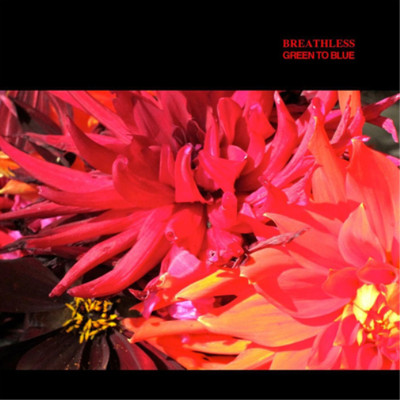 Breathless Green to Blue (CD) Album | eBay