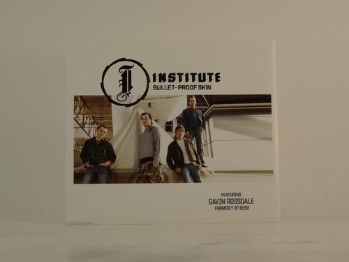 INSTITUTE FT GAVIN ROSSDALE BULLET-PROOF SKIN (E19) 1 Track Promo CD ...