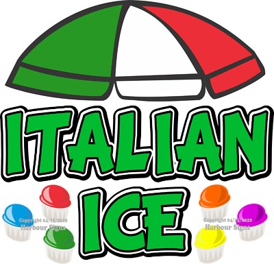 Italian Ice DECAL (Choose Your Size) Cups Concession Food Truck Sticker ...