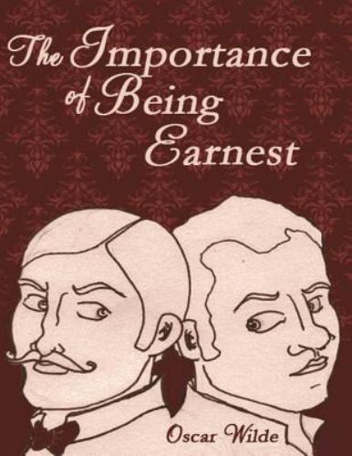 The Importance of being earnest by Oscar Wilde 9781493664528| eBay