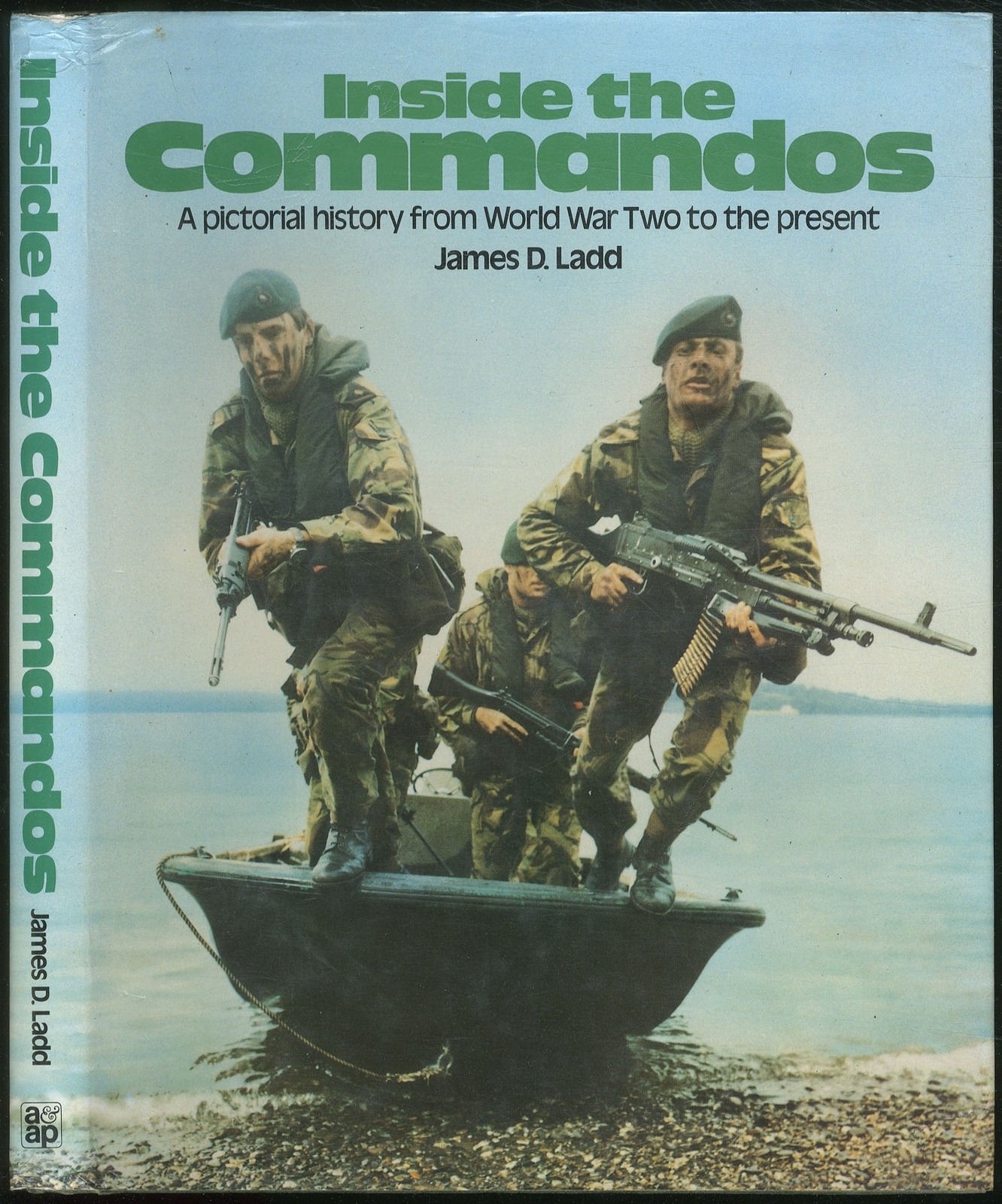 James D LADD / Inside the Commandos Pictorial History from World War ...