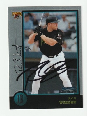 Ron Wright Signed 1998 Bowman Chrome Card Auto Pittsburgh Pirates ...