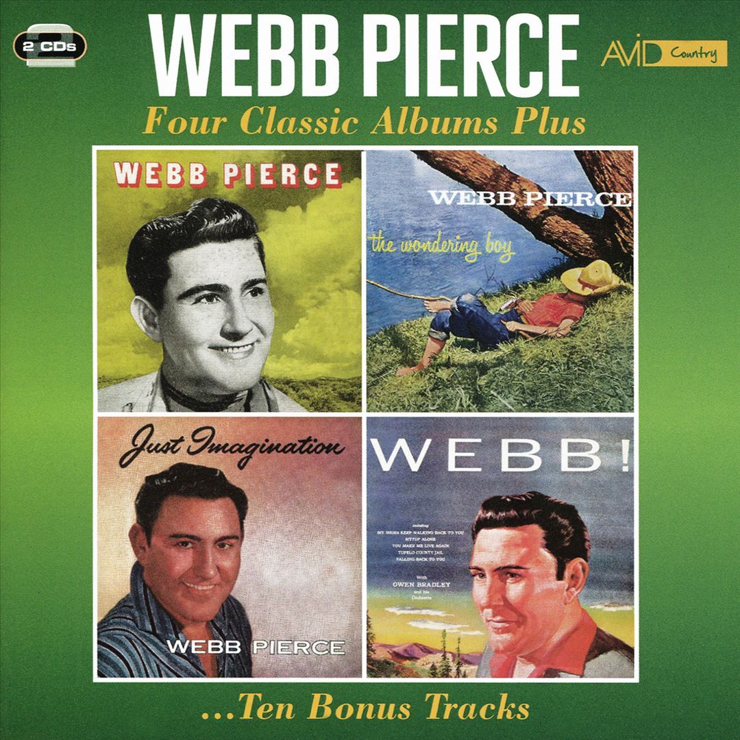 WEBB PIERCE - FOUR CLASSIC ALBUMS PLUS (2 CD) NEW CD 5022810337829 | eBay