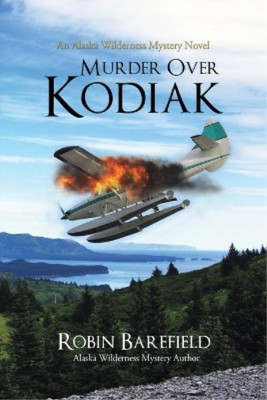 Robin Barefield Murder Over Kodiak (Poche) | eBay