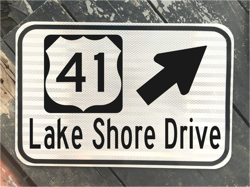 LAKE SHORE DRIVE US 41 Highway road sign Chicago Lake Michigan 12x18 ...