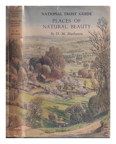 MATHESON, DONALD MACLEOD Places of natural beauty 1950 First Edition ...