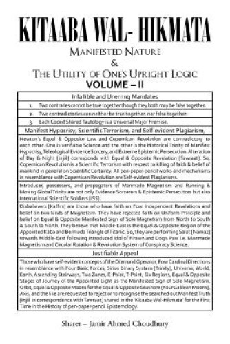 Kitaaba Wal-Hikmata: Manifested Nature and the Utility of One's Upright ...