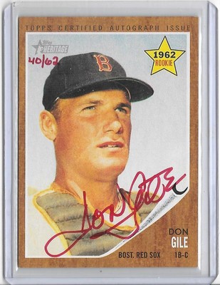 DON GILE 2011 TOPPS HERITAGE RED INK AUTOGRAPH AUTO #40/62 - RED SOX ...