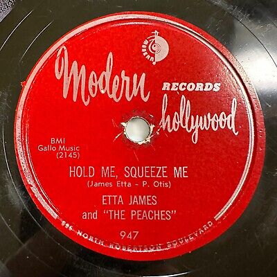 Hold Me Squeeze Me 78 RPM Record Etta James and The Peaches | eBay