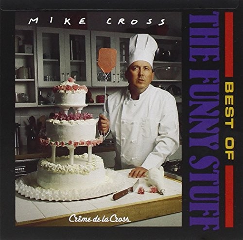 MIKE CROSS - Creme De La Cross - CD - **Mint Condition** 15891101026| eBay