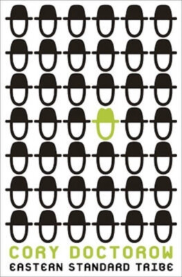 Eastern Standard Tribe -Cory Doctorow Fiction Novel Book Aus Stock ...