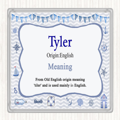 Tyler Name Meaning Drinks Mat Coaster Nautical | eBay