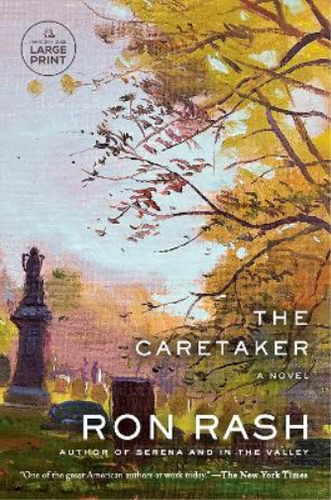 Ron Rash The Caretaker (Paperback) (US IMPORT) | eBay