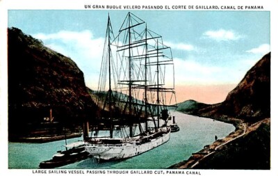 Postcard Large Sailing Vessel Passing Through Gaillard Cut Panama Canal ...