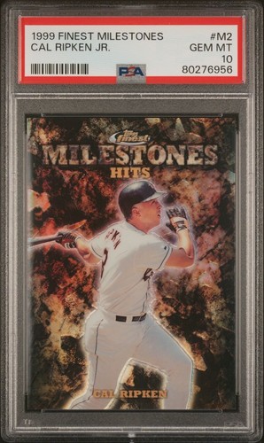 1999 Topps Finest Milestones #M2 Cal Ripken Jr. /3000 💎 Gem Mint PSA 10 ...