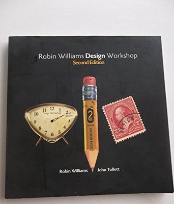 Robin Williams Design Workshop, Tollett, John 9780321441768 | eBay ...
