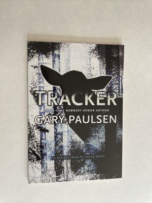 Tracker by Gary Paulsen (2007, Trade Paperback) 9781416939405| eBay