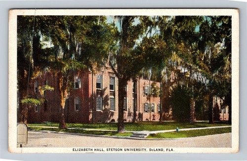 Deland FL-Florida, Elizabeth Hall, Stetson University Vintage Souvenir ...