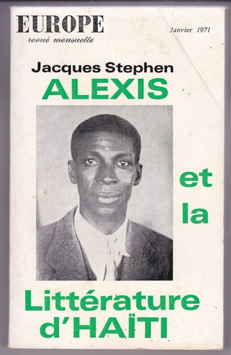 Revue EUROPE, janvier 1971, 501 Jacques Stephan Alexis et la ...