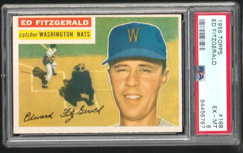 1956 Topps - Ed FitzGerald #198 - PSA EX-MT 6 - Washington Nationals | eBay