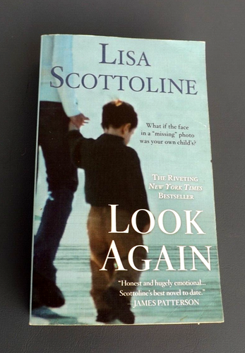 LOOK AGAIN LISA SCOTTOLINE 2009 PAPERBACK 9780312380731| eBay