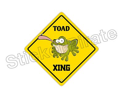 *Aluminum* Toad Crossing Funny Metal Novelty Sign 12"x12" | eBay