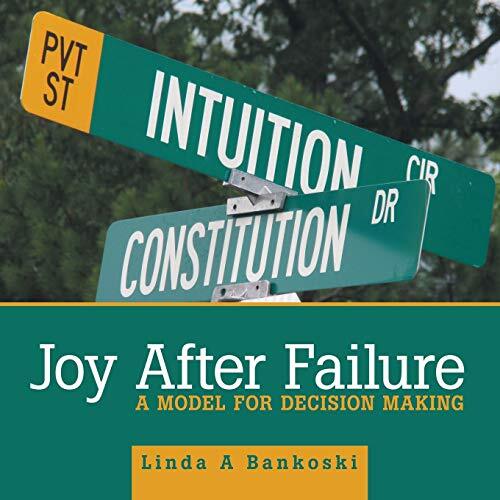 Joy After Failure: A Model for Decision Making 9781973637004| eBay