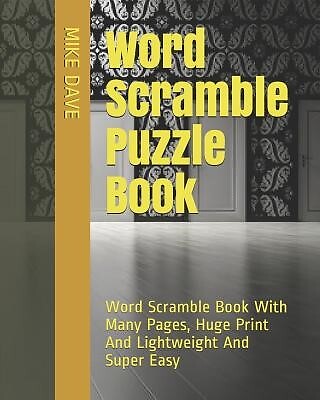 Word Scramble Puzzle Book: Word Scramble Book With Many Pages, Hu by ...
