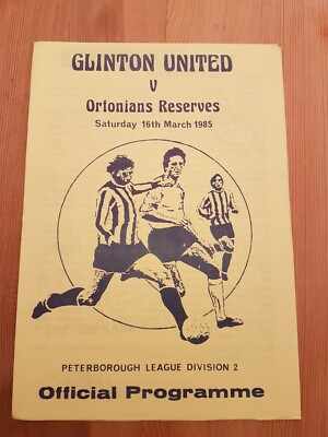84/85 Glinton United vs Ortonians Reserves Programme | eBay