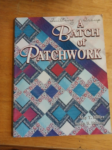 A Batch of Patchwork May MIller | eBay