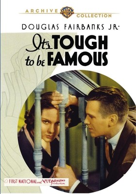 It's Tough To Be Famous (DVD) Walter Catlett Douglas Fairbanks Jr. Mary ...