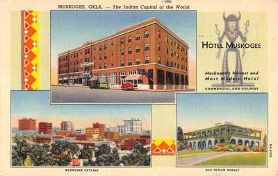 Muskogee Oklahoma Hotel Historic Bldg Multiview Antique Postcard K57219 ...