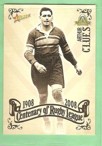 2008 RUGBY LEAGUE CENTENARY CARD #42 ARTHUR CLUES, WESTERN SUBURBS etc ...