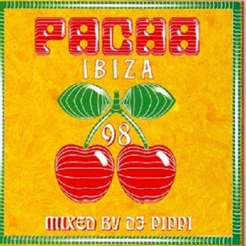 PACHA IBIZA 98 MIXED BY DJ PIPPI (1998) / CD ALBUM / NEUF SOUS BLISTER ...