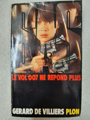 Le Vol 007 ne répond plus | Gérard De Villiers | Etat correct | eBay