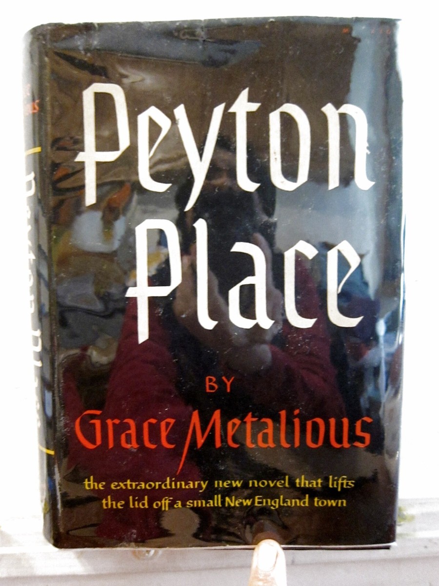 Peyton Place 1956 PEYTON PLACE AND RETURN TO PEYTON PLACE | Grace