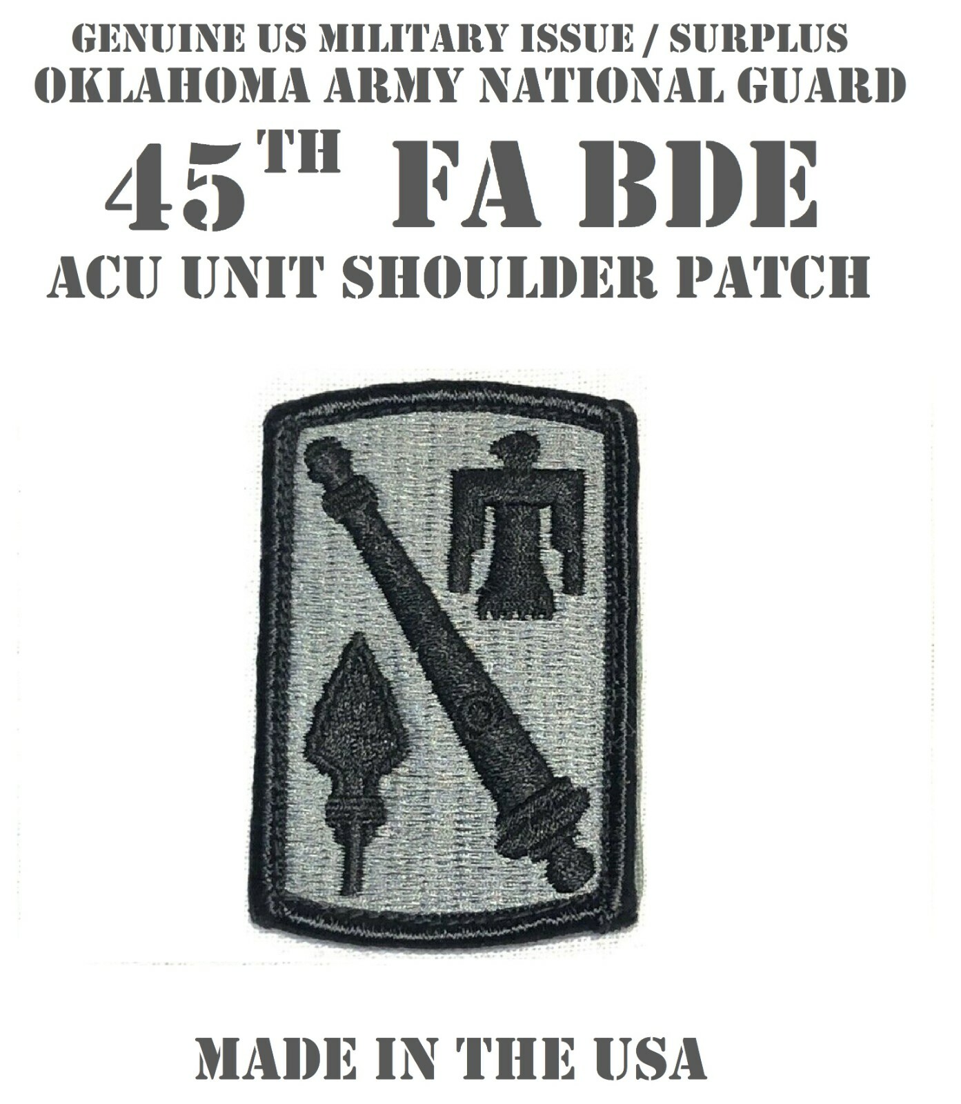 US MILITARY PATCH PATCHES UNIFORM ARMY OK ARNG ACU 45TH FA BDE ARTY ...
